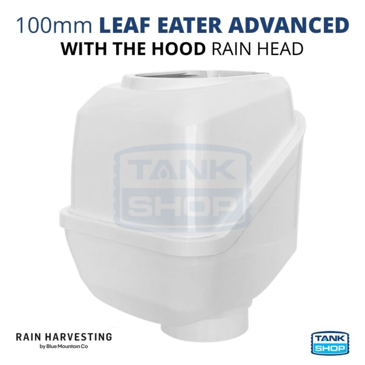 100mm Leaf Eater Advanced with the Hood (Rain Harvesting) - Tank Shop