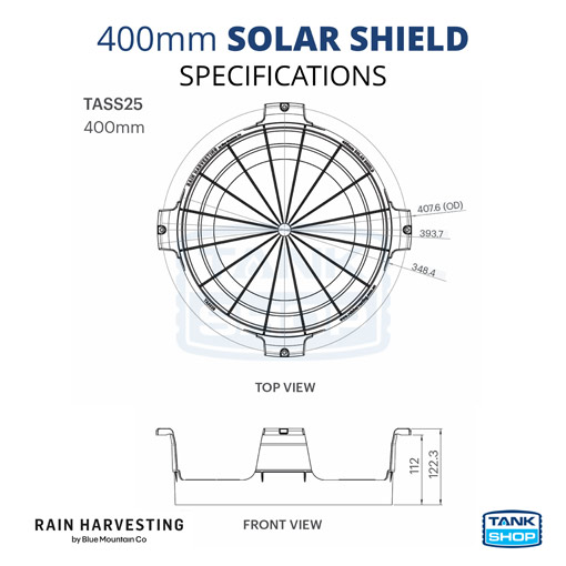 400mm Solar Shield (Rain Harvesting) - Tank Shop